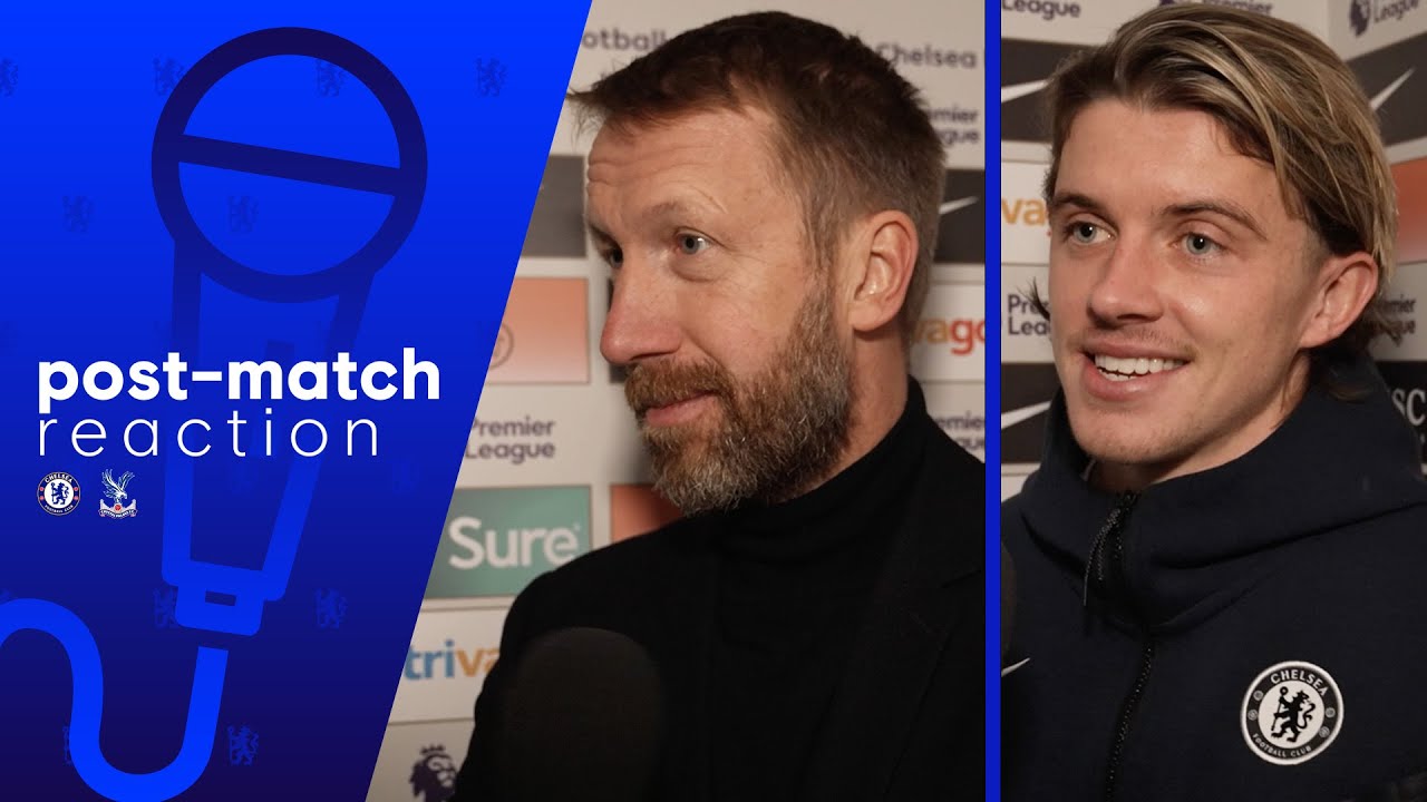 Graham Potter & Conor Gallagher: Crystal Palace win can be ‘turning ...